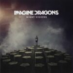 20 Most Popular Imagine Dragons Songs - Best Songs Period!